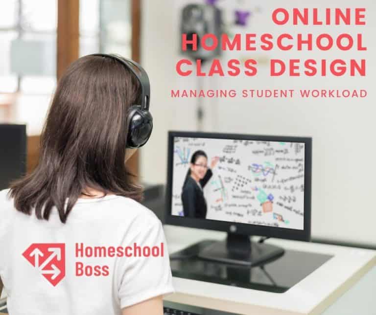 Online Homeschool Class Design 101 - Homeschool Boss